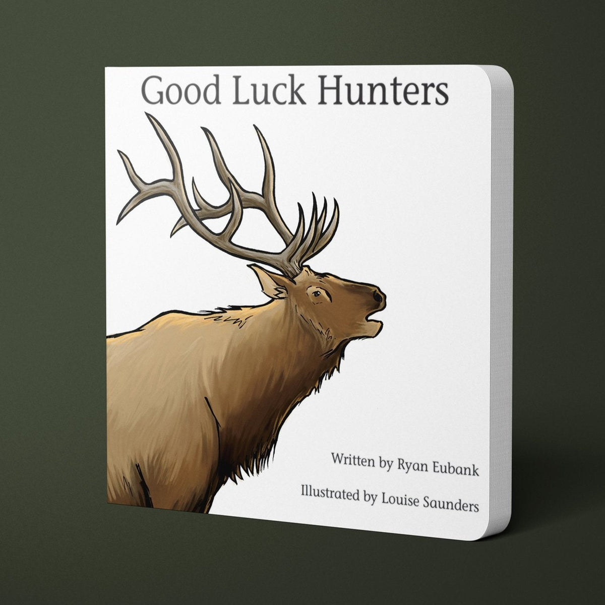 Good Luck Hunters – Simply Sweet Kids